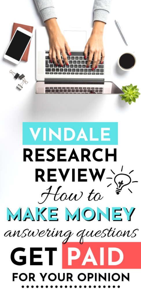 Vindale Research Review: Legitimate Paid Surveys or Scam?
